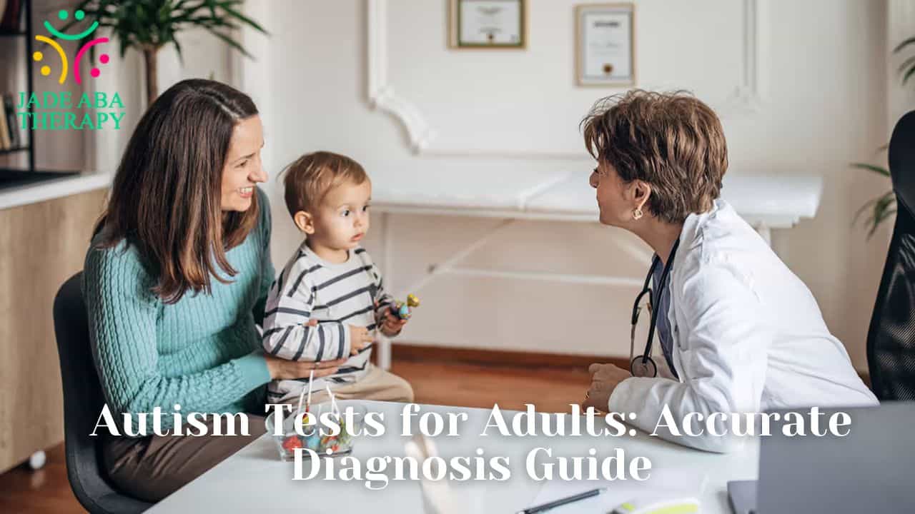 Accurate Diagnosis Guide: Top Autism Tests for Adults