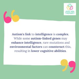 How Does Autism Affect Intelligence? Evidence and Insights