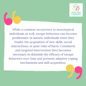 What is Escape Behavior in ABA? - JADE ABA